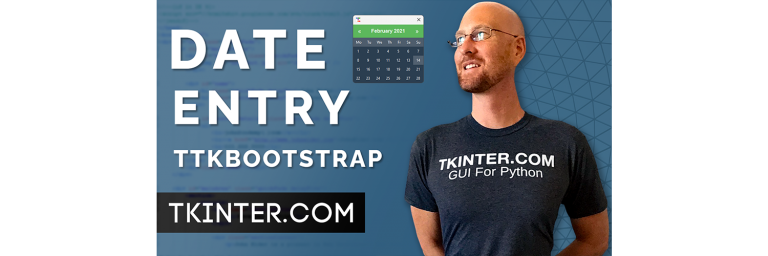 DateEntry Calendar Widget – Tkinter TTKBootstrap 8 – TKinter.com
