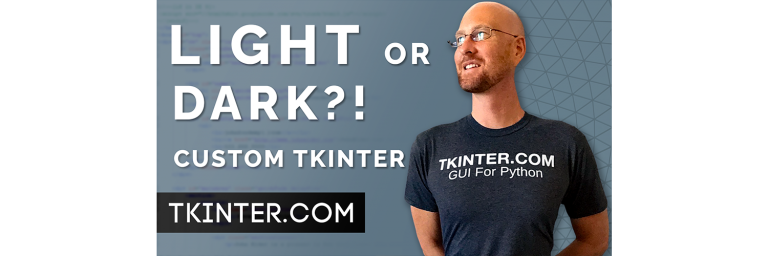Switching Between Light and Dark Mode – Tkinter CustomTkinter 19 ...
