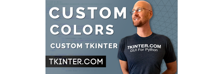 Custom Color Themes – Tkinter CustomTkinter 20 – TKinter.com Custom Color Themes – Tkinter CustomTkinter 20 – TKinter.com